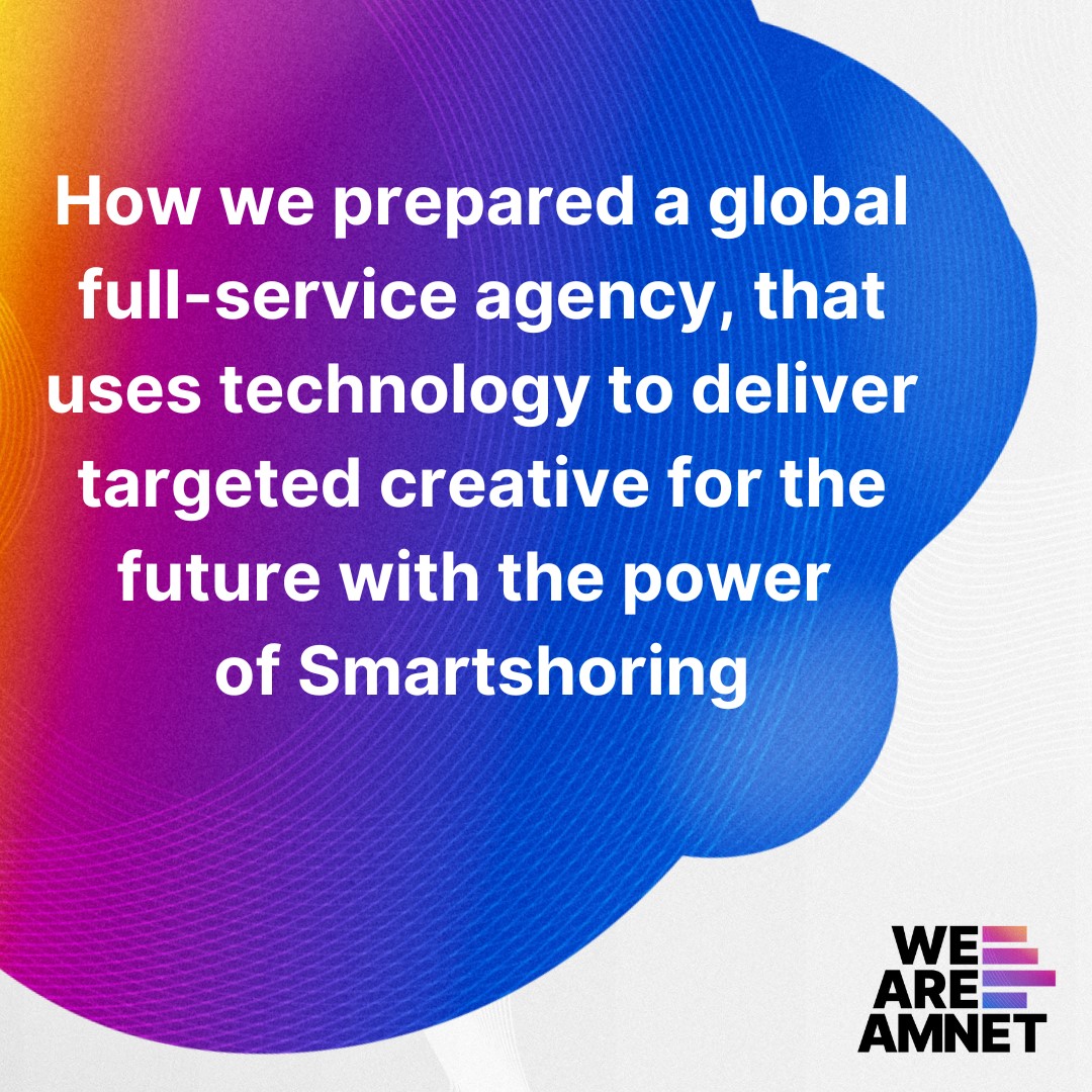 Creative Production Support with Smartshoring